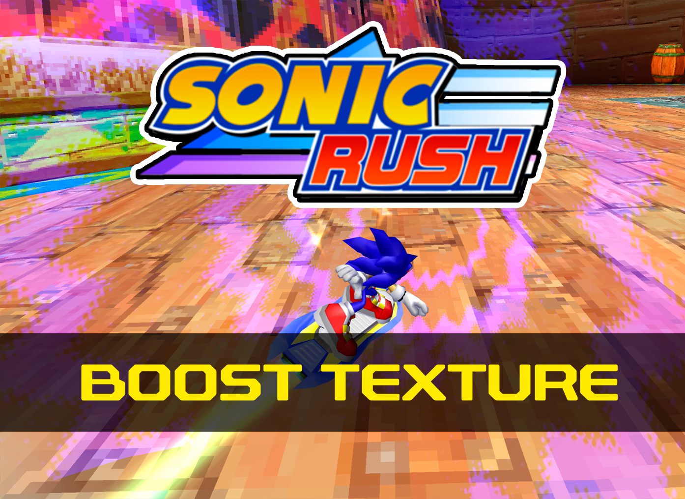 Sonic Rush Boost Mod for Sonic Riders (GameCube) | SR-GC Mods