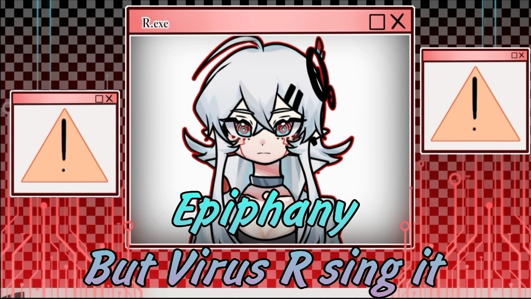 Virus R sings Epiphany Mod for Friday Night Funkin' | FNF Mods