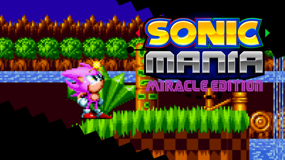 Sonic Mania: Miracle Edition (And GHZ Good Future) Mod for Sonic Mania ...