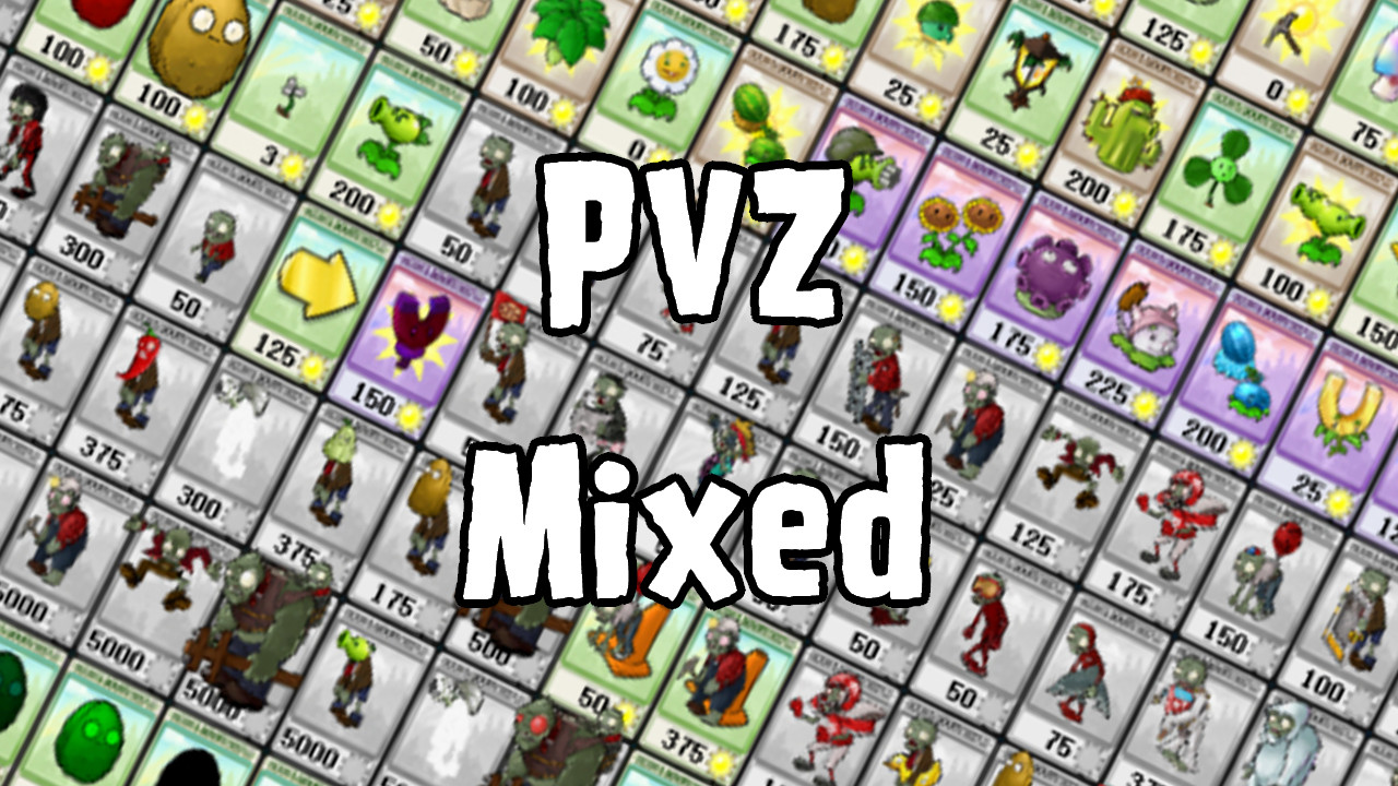 PVZ MIXED Mod for Plants vs. Zombies | PVZ Mods