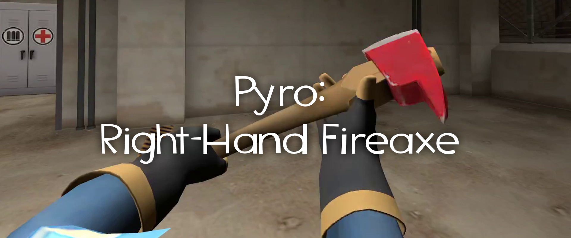 Pyro Right-Hand Fireaxe Mod for Team Fortress 2 | TF2 Mods