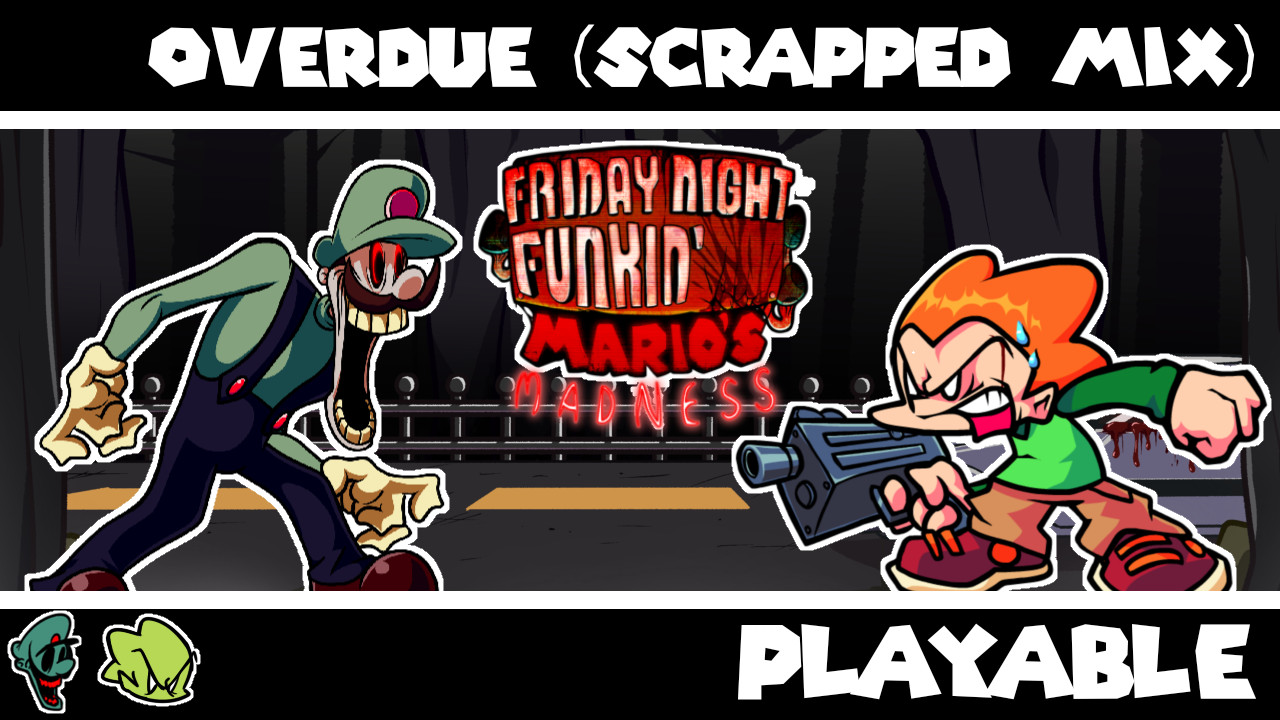 FNF: Overdue (SCRAPPED MIX) but PLAYBLE! Mod for Friday Night Funkin ...