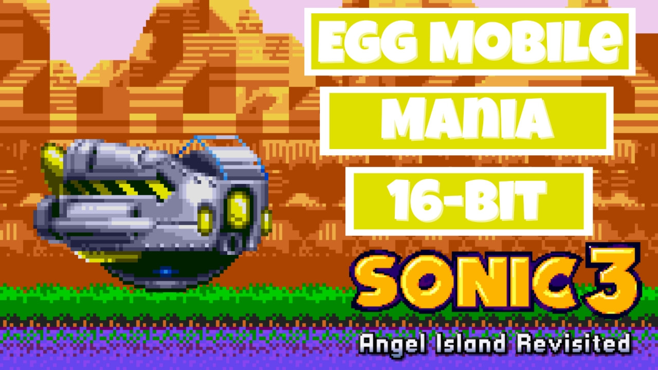 Egg Mobile Mania 16-bit Mod for Sonic 3 A.I.R. | S3AIR Mods