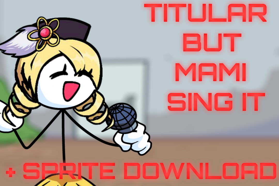 MAMI STICKMIN ARE HERE! Mod for Friday Night Funkin' | FNF Mods