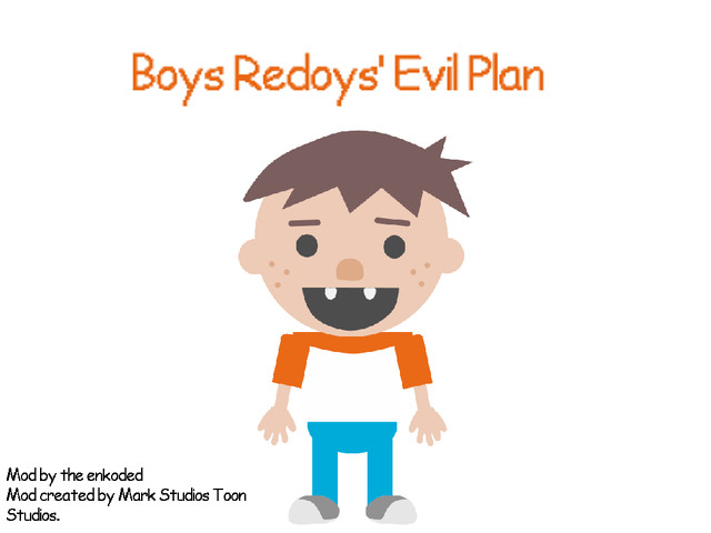 Roys Bedoys' Evil Plan Mod for Baldi's Basics | Baldi Mods