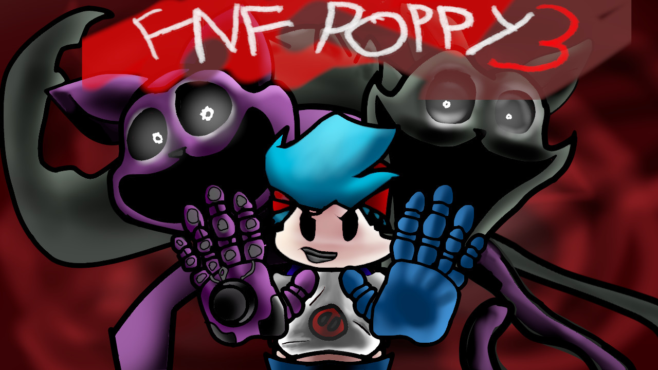 FNF Poppy 3 Mod for Friday Night Funkin' | FNF Mods