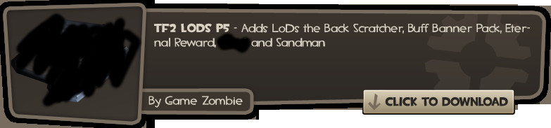LOD Project Archive Mod for Team Fortress 2 | TF2 Mods