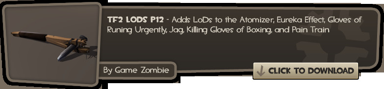 LOD Project Archive Mod for Team Fortress 2 | TF2 Mods