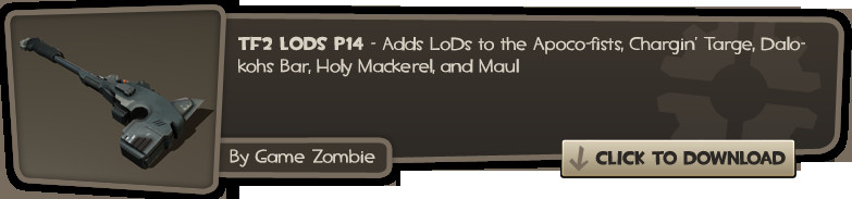 LOD Project Archive Mod for Team Fortress 2 | TF2 Mods