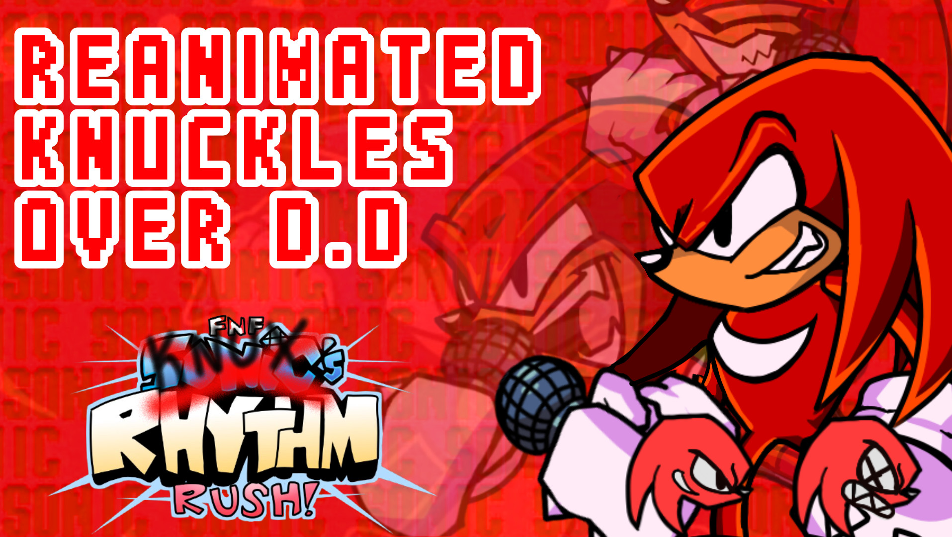 Re-Animated Knuckles Over Daddy Dearest Mod for Friday Night Funkin ...