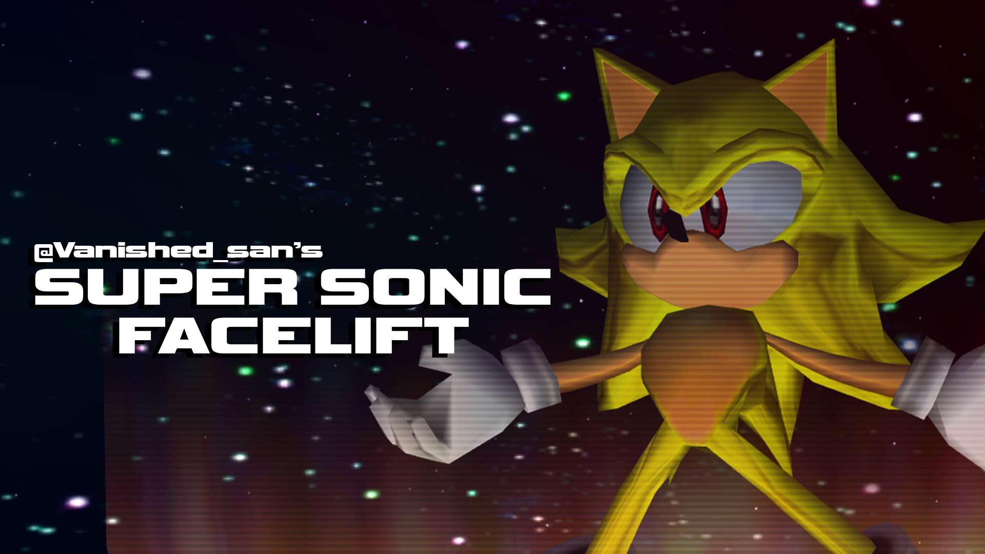 Vanished_san's Super Sonic Facelift Mod for Sonic Adventure 2 | SA2 Mods