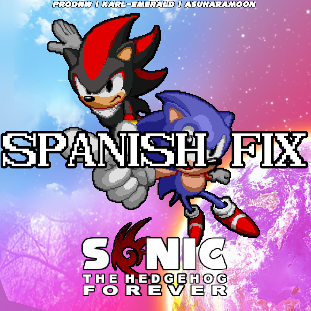 Sonic Forever - Shadow The Hedeghog SPANISH FIX Mod for Sonic the ...