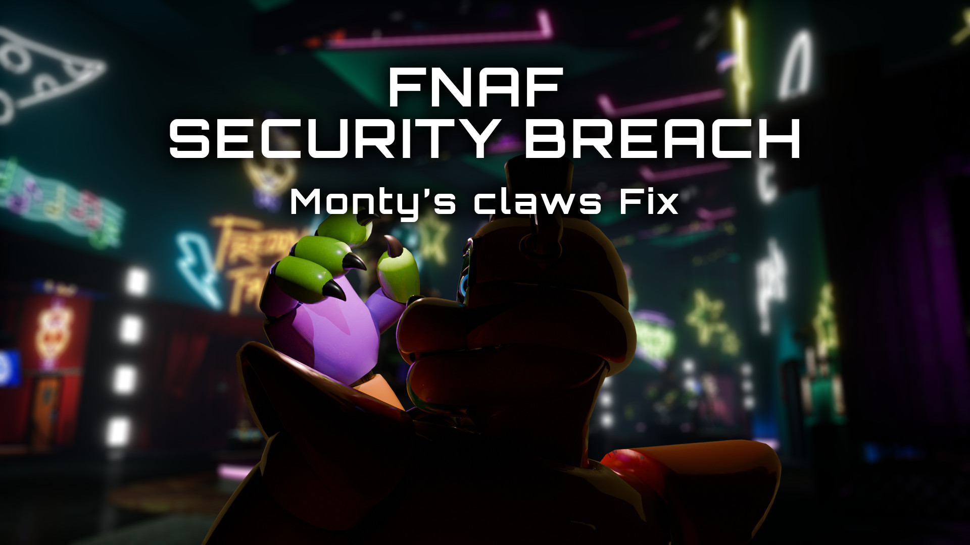 Monty's Claws fix Mod for Five Nights at Freddy's: Security Breach ...