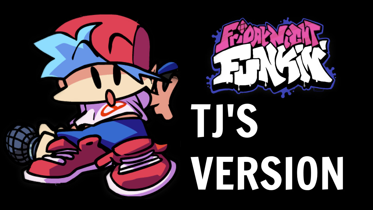 FNF - TJ's Super Fun Mod (DISCONTINUED) Mod for Friday Night Funkin ...