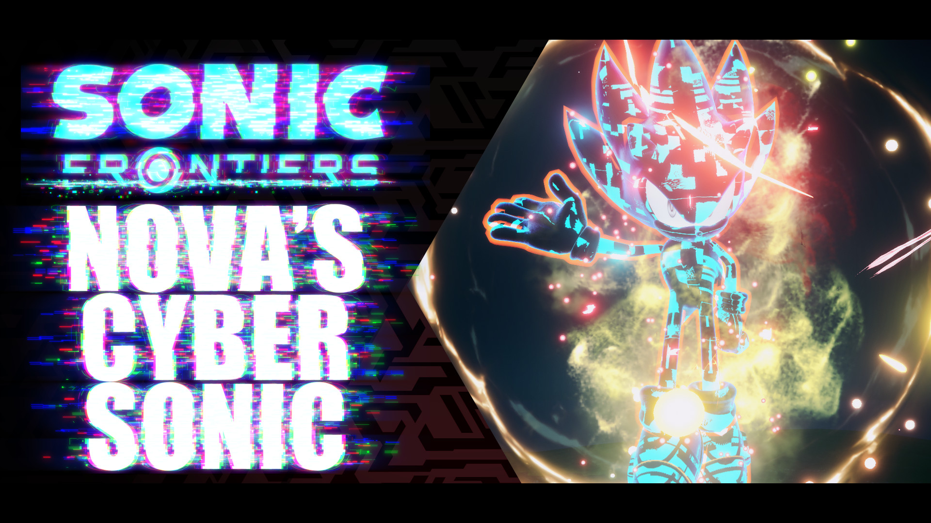 Nova's Cyber Sonic Mod for Sonic Frontiers | Frontiers Mods