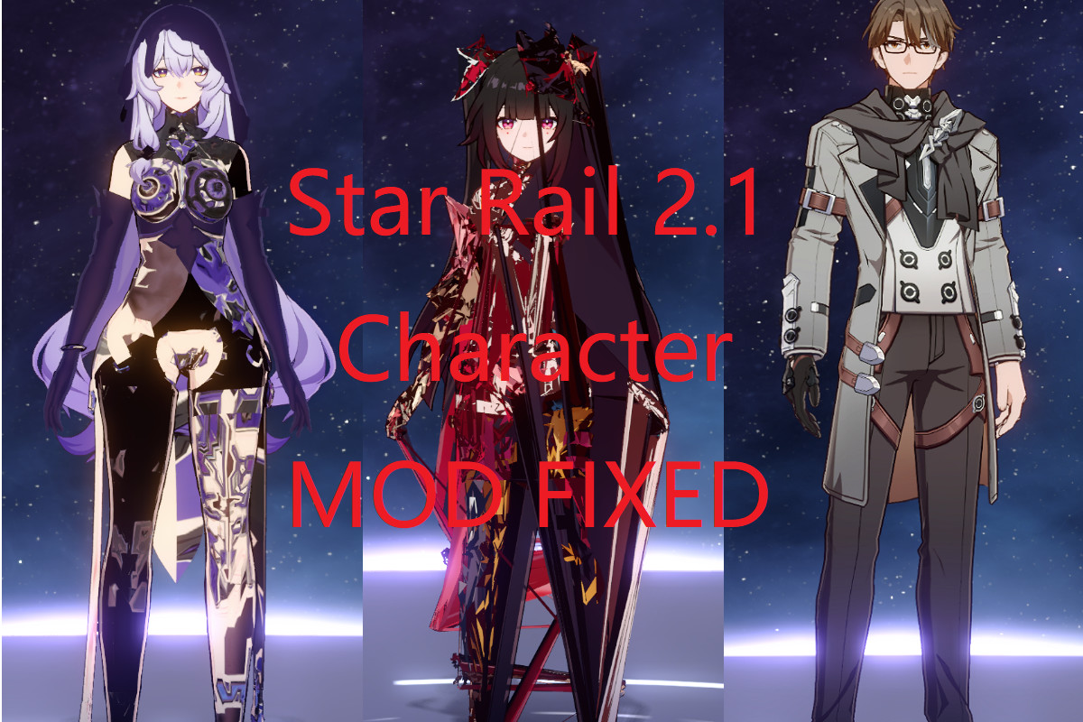 2.1 Fix All Character body Mods Mod for Honkai Star Rail | HSR Mods