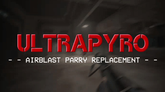 Kylul's Pyro Animation Pack + ULTRAPYRO Airblast Mod for Team Fortress ...