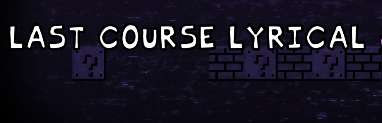 Last Course Lyrical Playable Mod for Friday Night Funkin' | FNF Mods