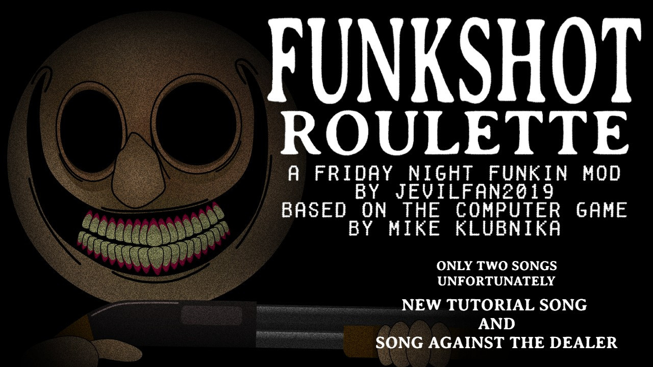 FUNKSHOT ROULETTE ( a Buckshot Roulette two-shot) Mod for Friday Night ...