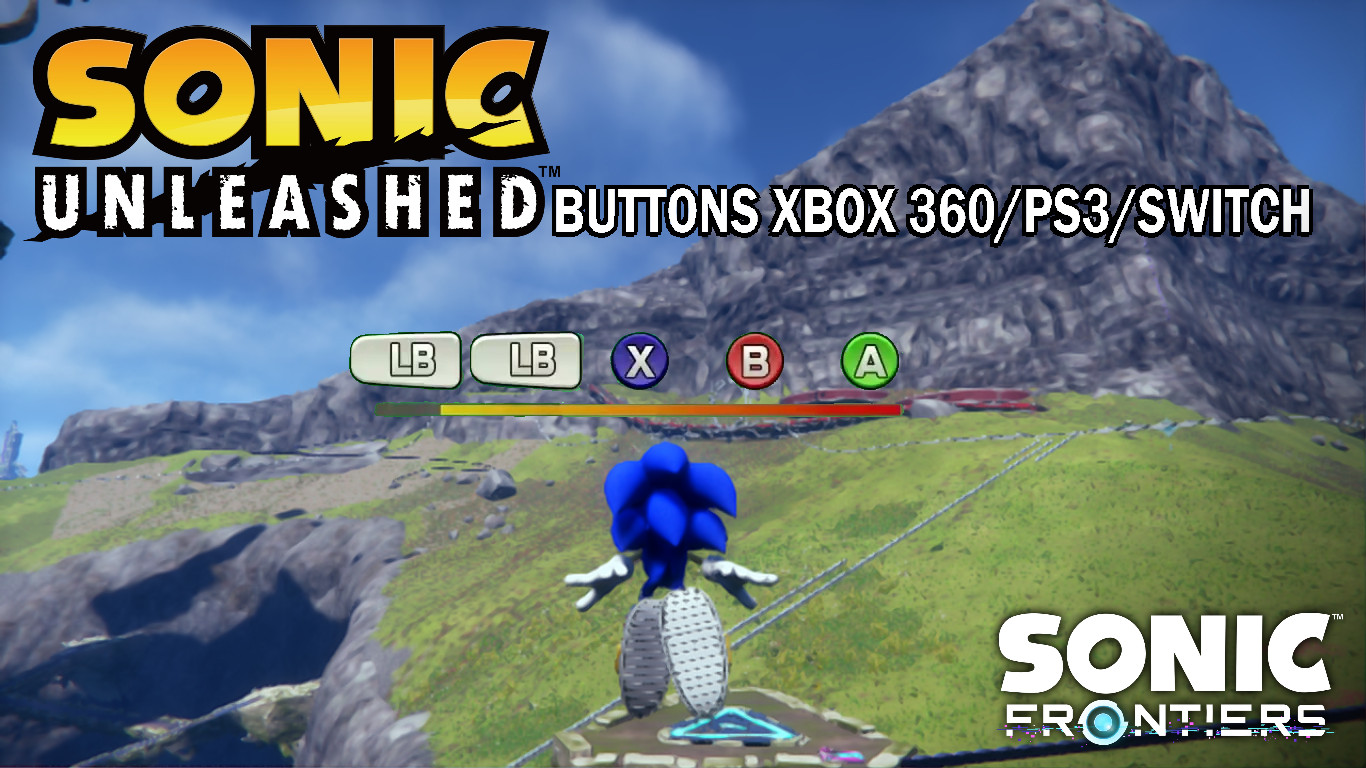 Unleashed HD Ver Buttons Xbox 360/PS3/Switch Mod for Sonic Frontiers | Frontiers Mods