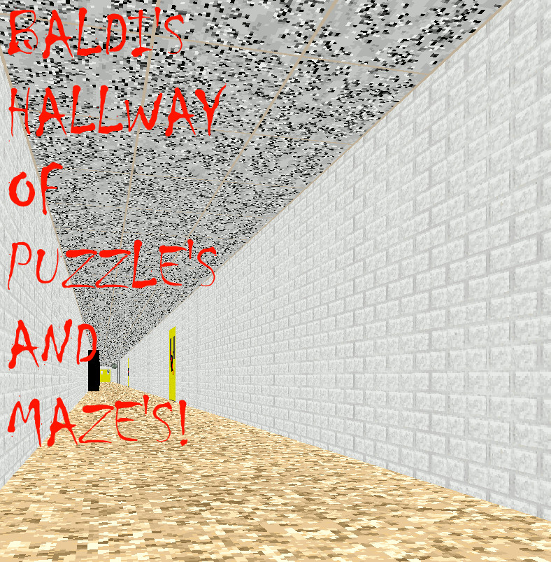 Baldi's Hallway Of Puzzle's And Maze's! Mod for Baldi's Basics | Baldi Mods