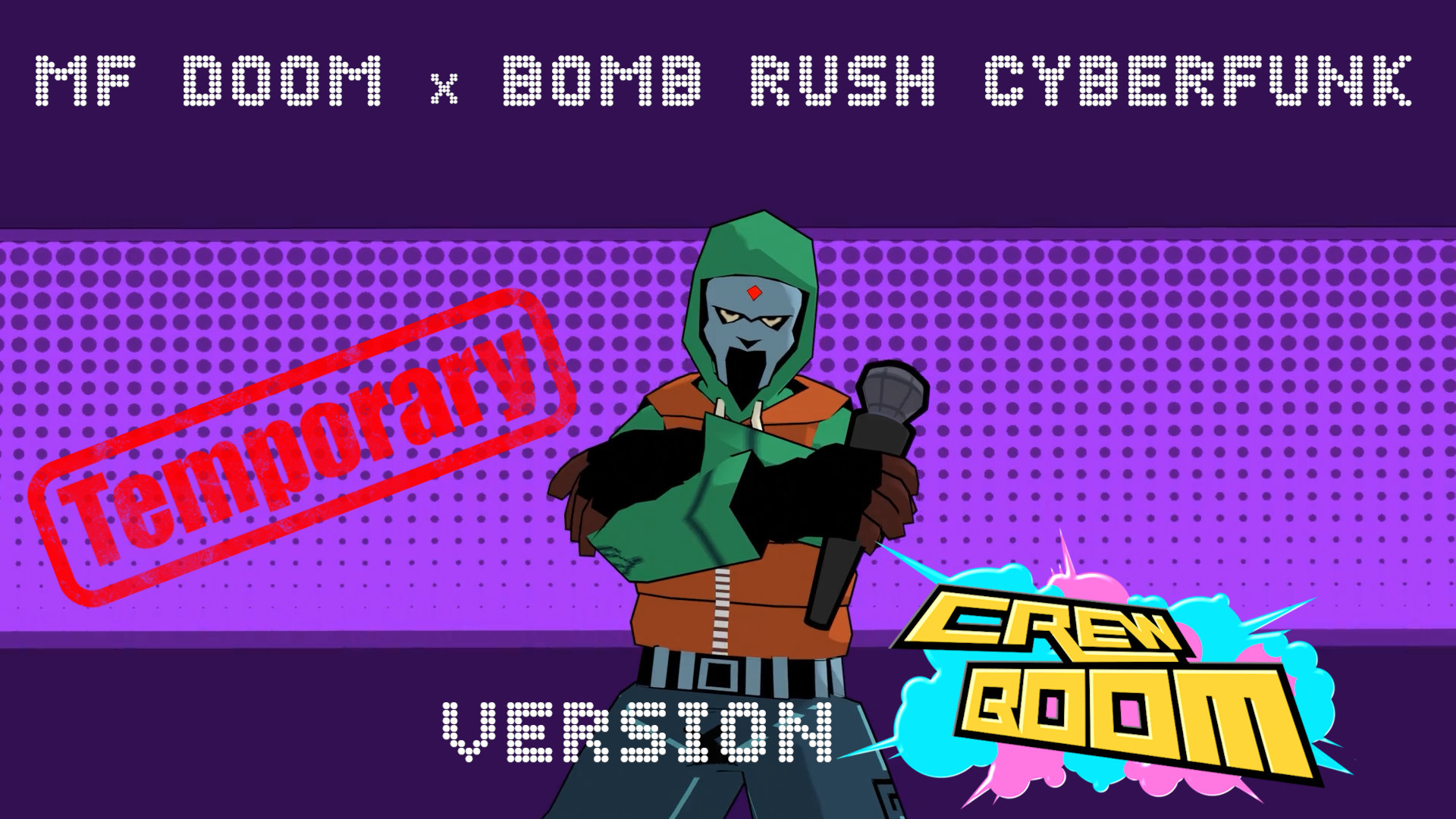 Bomb Rush Cyberfunk: MF DOOM (Unofficial Port) Mod for Bomb Rush ...