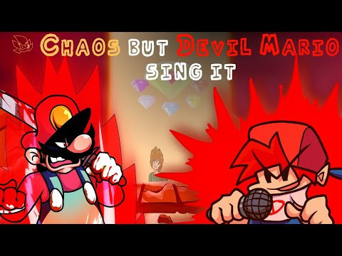 Chaos but Devil Mario sing it Mod for Friday Night Funkin' | FNF Mods