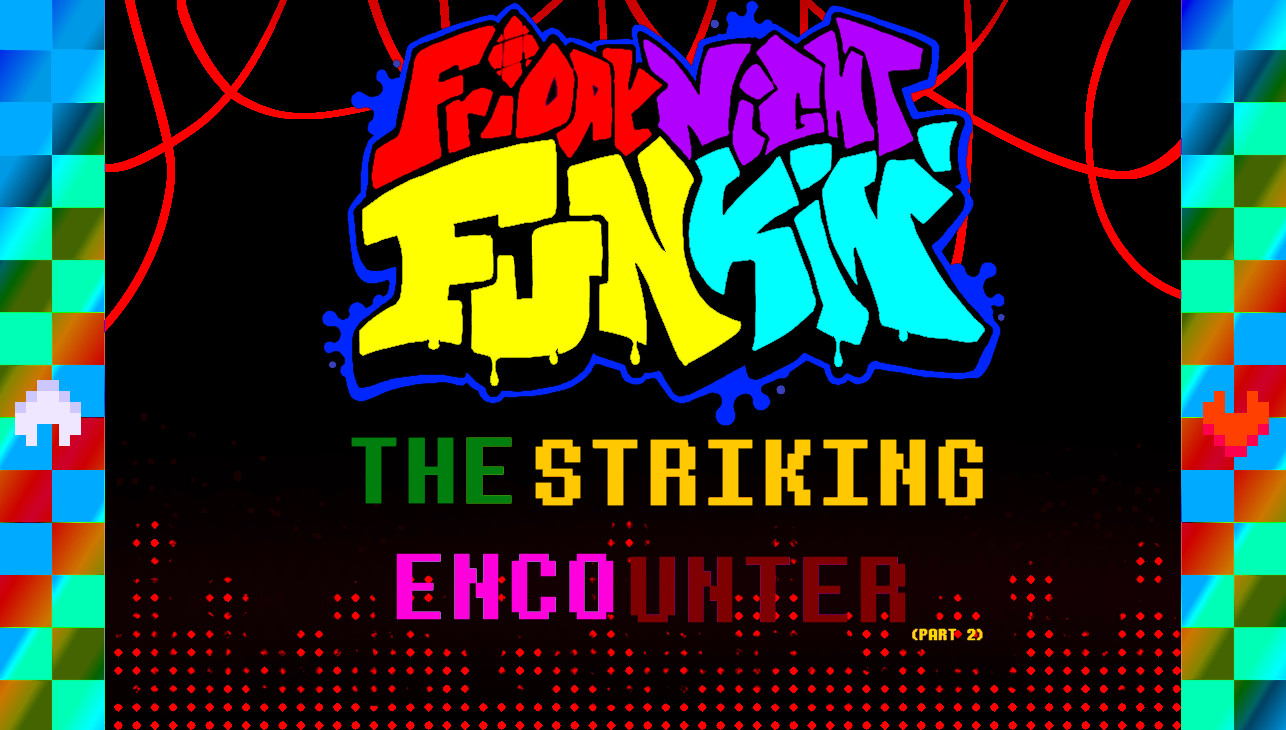 FNF - The Striking Encounter (UPDATE 5.5!) Mod for Friday Night Funkin ...