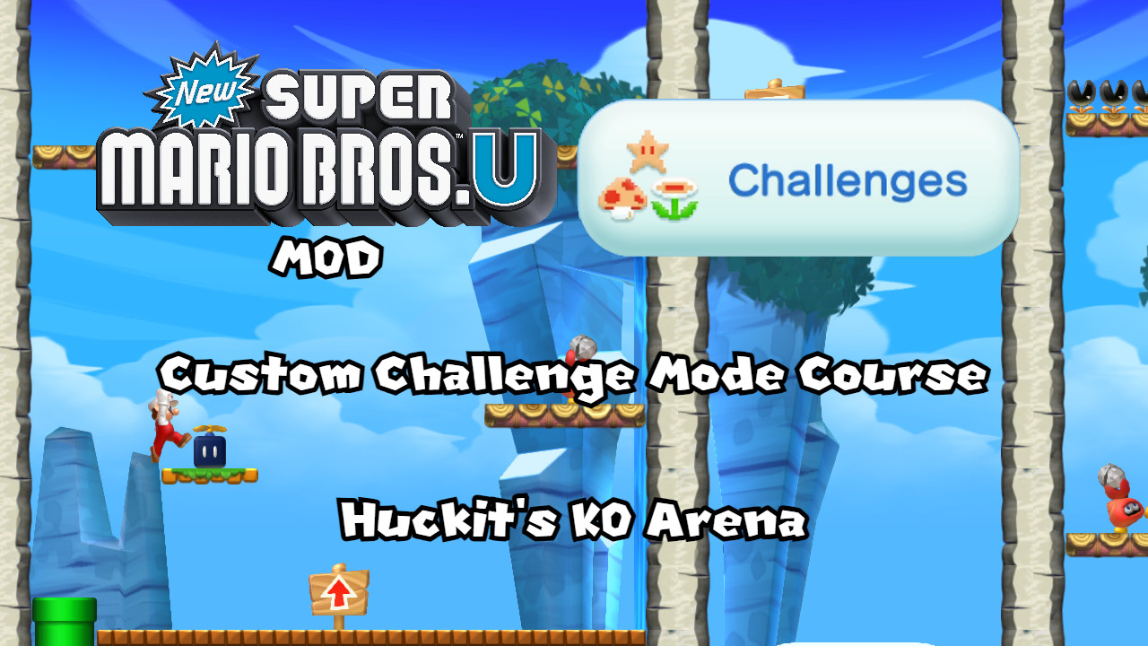 Huckit's KO Arena Mod for New Super Mario Bros. U / New Super Luigi U ...