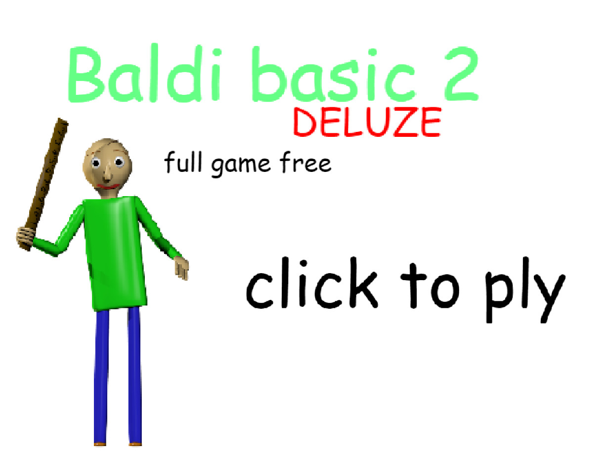 Baldi basic 2 DELUXE Mod for Baldi's Basics | Baldi Mods