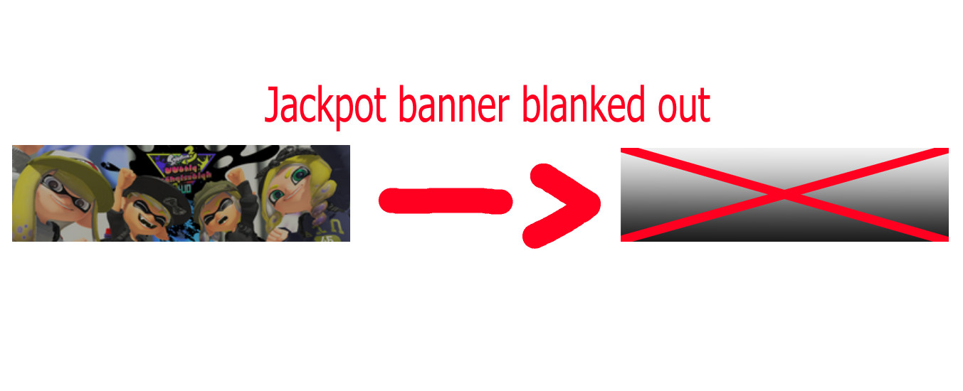 Blanked out jackpot banner Mod for Splatoon 3 | Splatoon 3 Mods