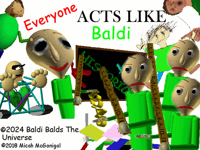 Everyone Acts Like Baldi! Mod for Baldi's Basics | Baldi Mods