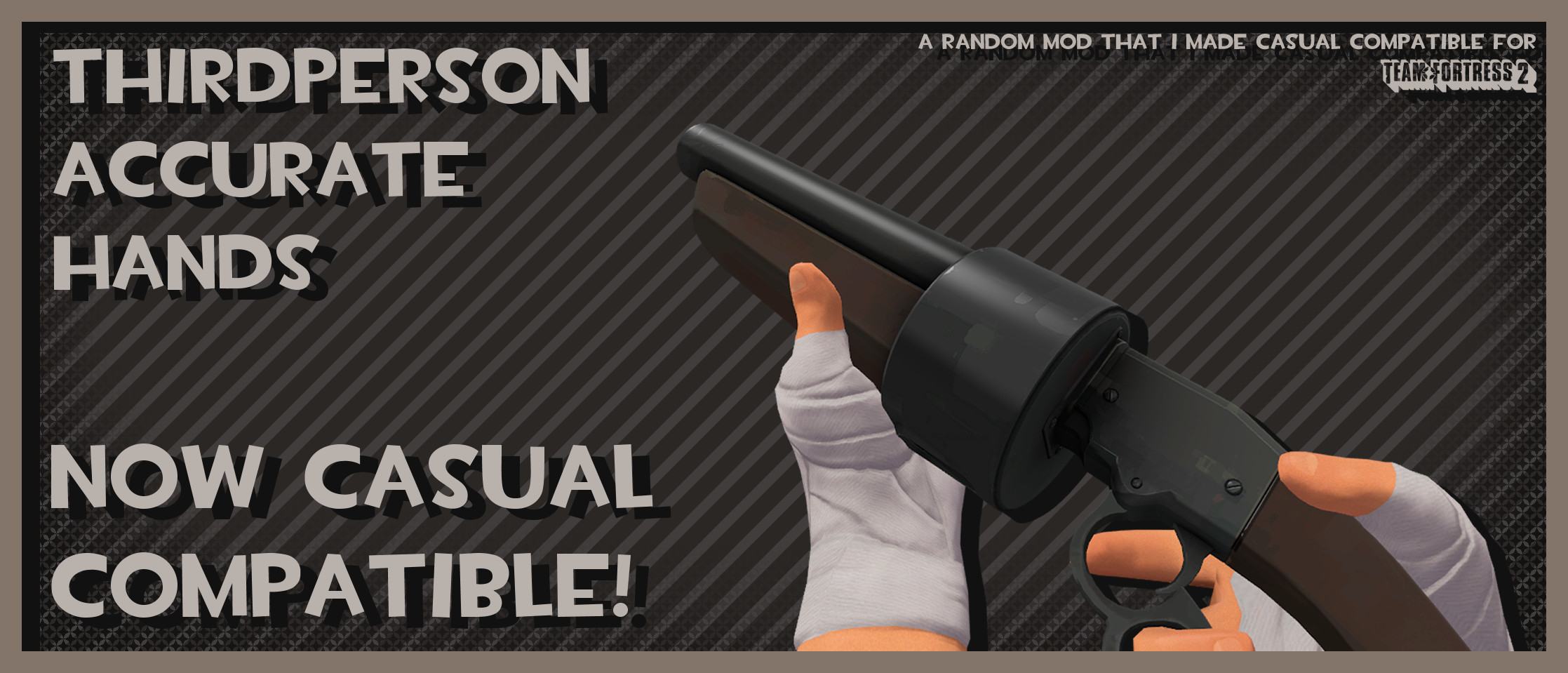 Thirdperson Accurate Hands for Casual Mod for Team Fortress 2 | TF2 Mods
