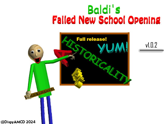 Baldi's basics failed new school opening Classic Mod for Baldi's Basics ...