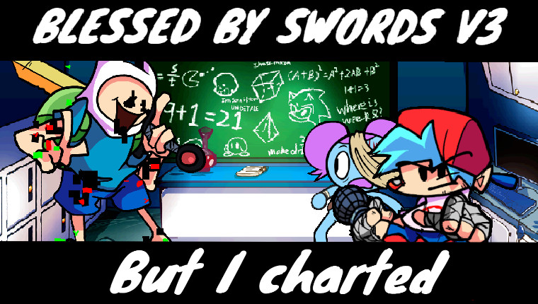 Fnf Blessed by swords V3 But Charted Mod for Friday Night Funkin' | FNF ...