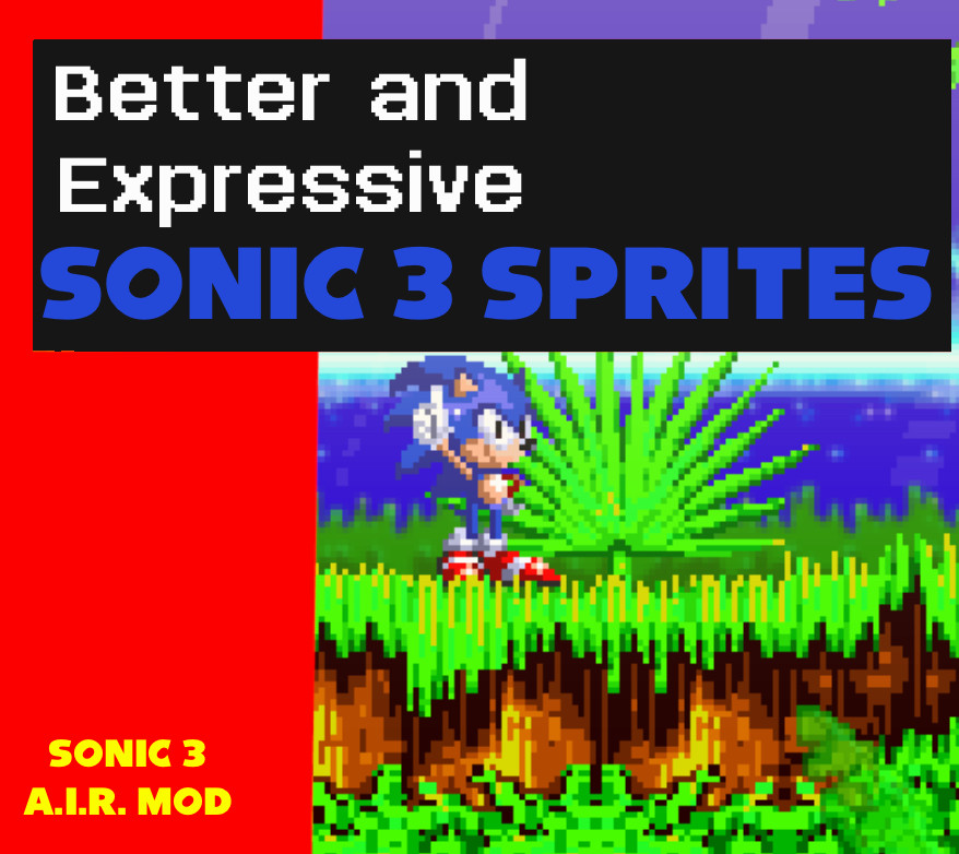 Better and More Expressive Sonic Mod for Sonic 3 A.I.R. | S3AIR Mods