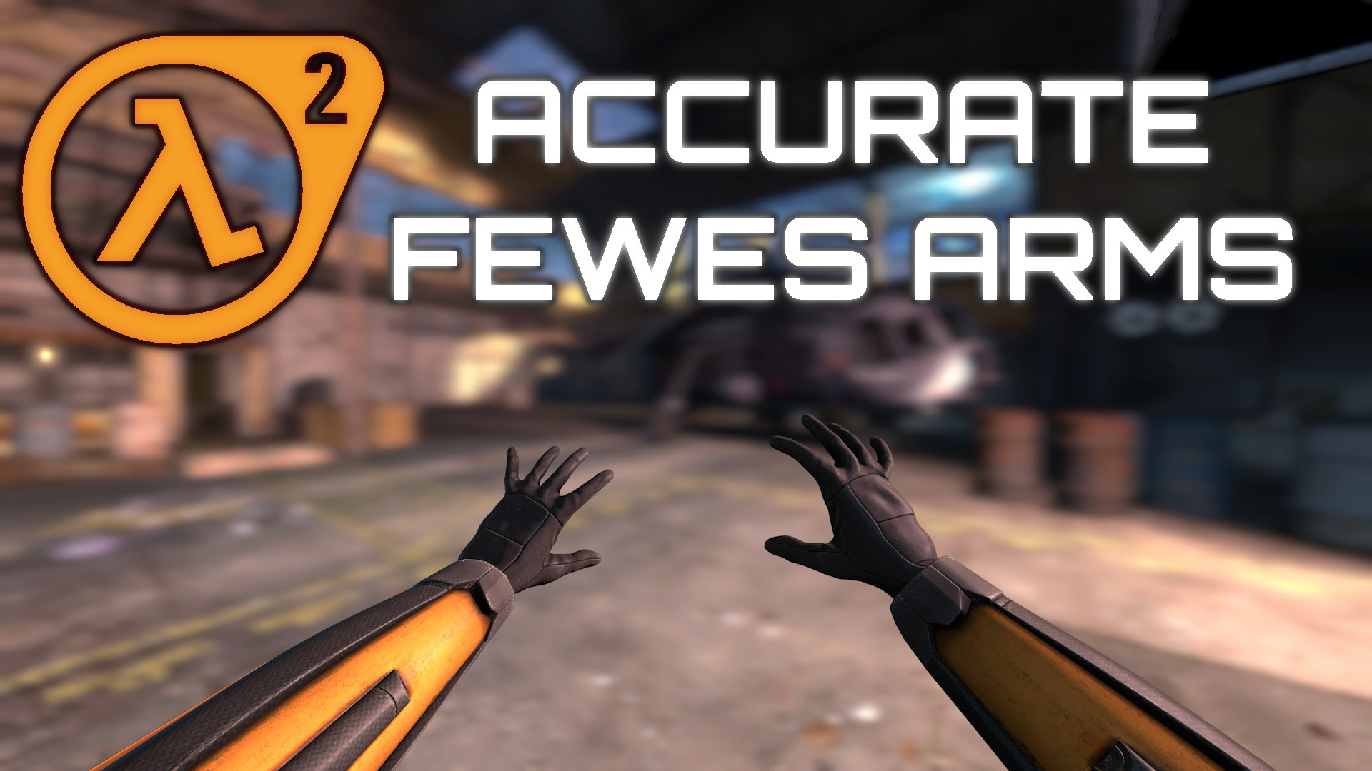HL2 Accurate Fewes Arms Mod for Half-Life 2 | HL2 Mods