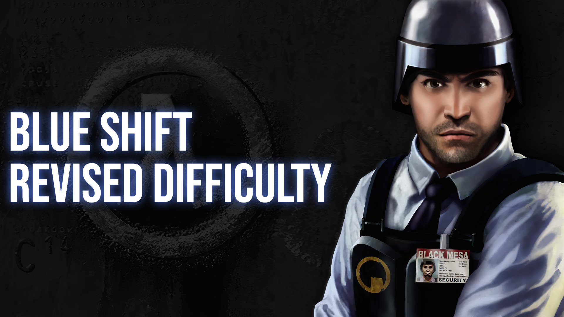 Blue Shift: Revised Difficulty Mod for Half-Life: Blue Shift | HL:BS Mods