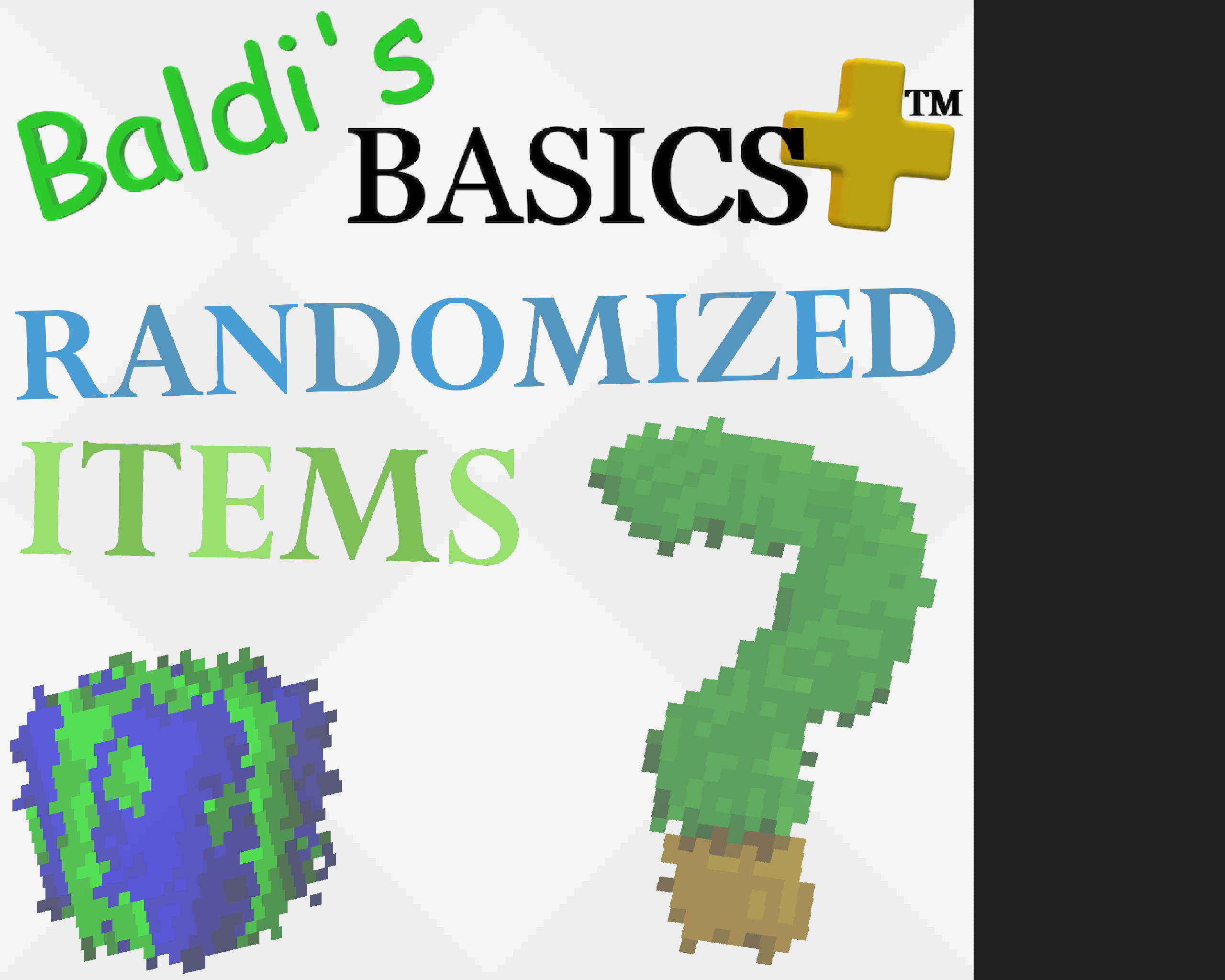 Randomized Items for Plus Mod for Baldi's Basics | Baldi Mods