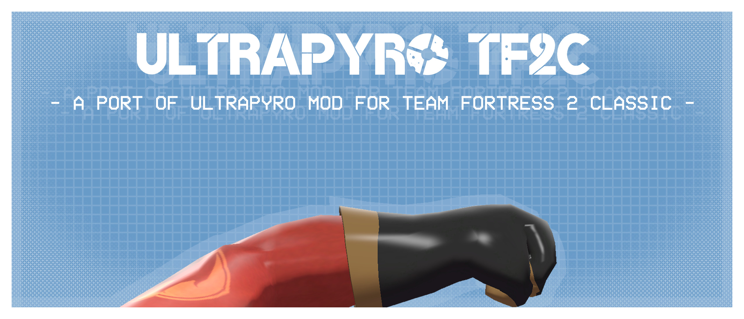 ULTRAPYRO port for TF2C Mod for Team Fortress 2 Classified | TF2Classic ...