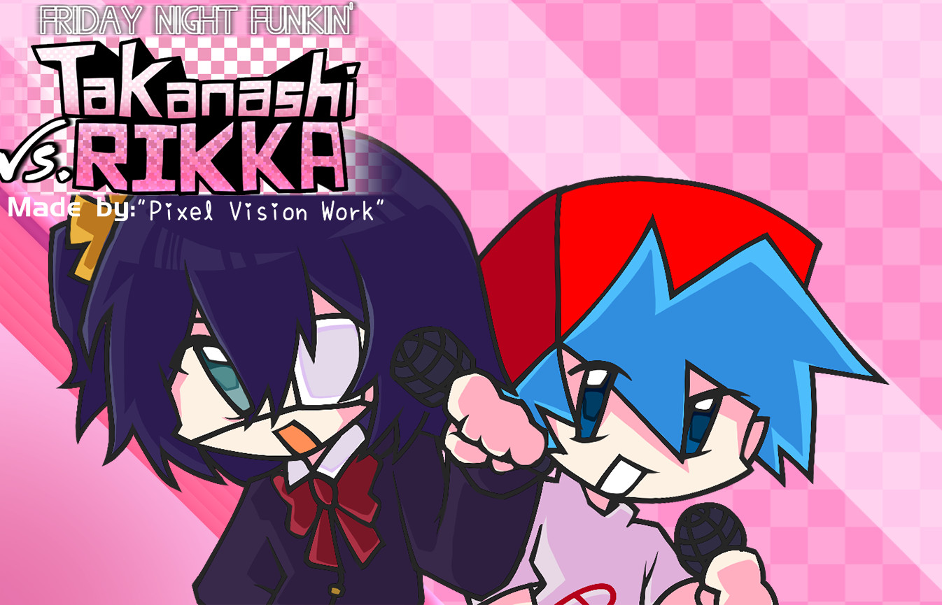 FNFVSTakanashi Rikka Mod for Friday Night Funkin' | FNF Mods