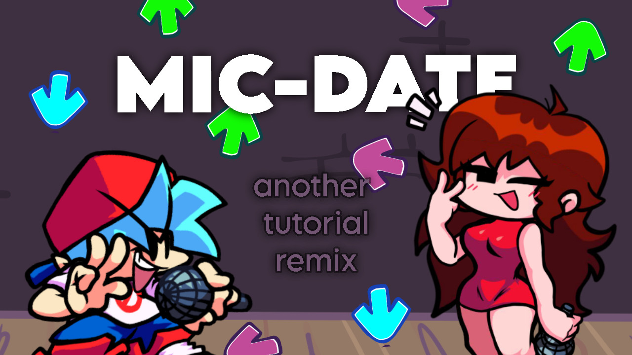 MIC-DATE Mod for Friday Night Funkin' | FNF Mods