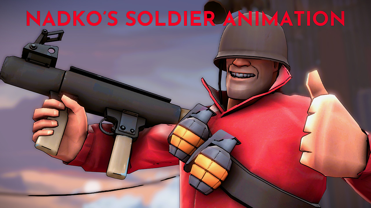 Nadko's Soldier Animation Mod Mod for Team Fortress 2 | TF2 Mods