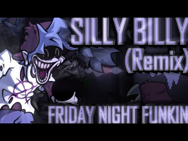 silly billy remix Mod for Friday Night Funkin' | FNF Mods