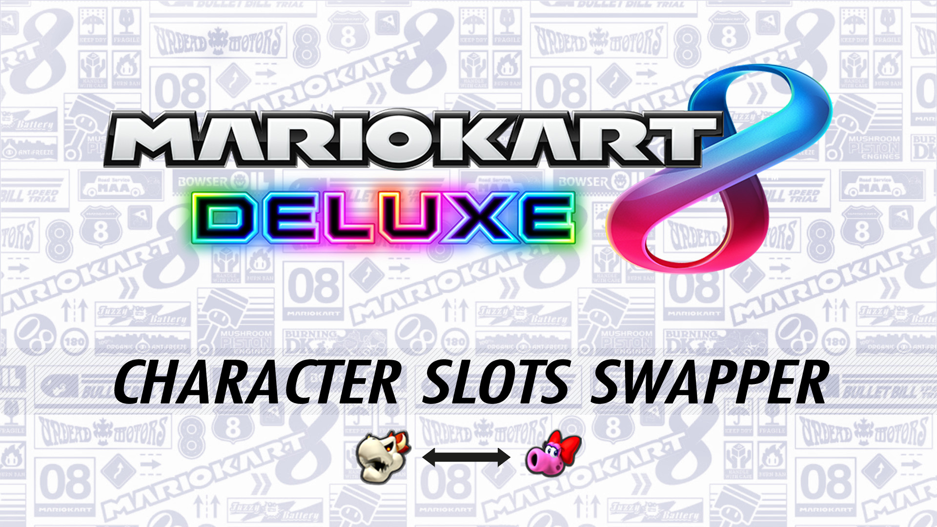 MK8DX Character Slots Editor Mod for Mario Kart 8 Deluxe | MK8D Mods