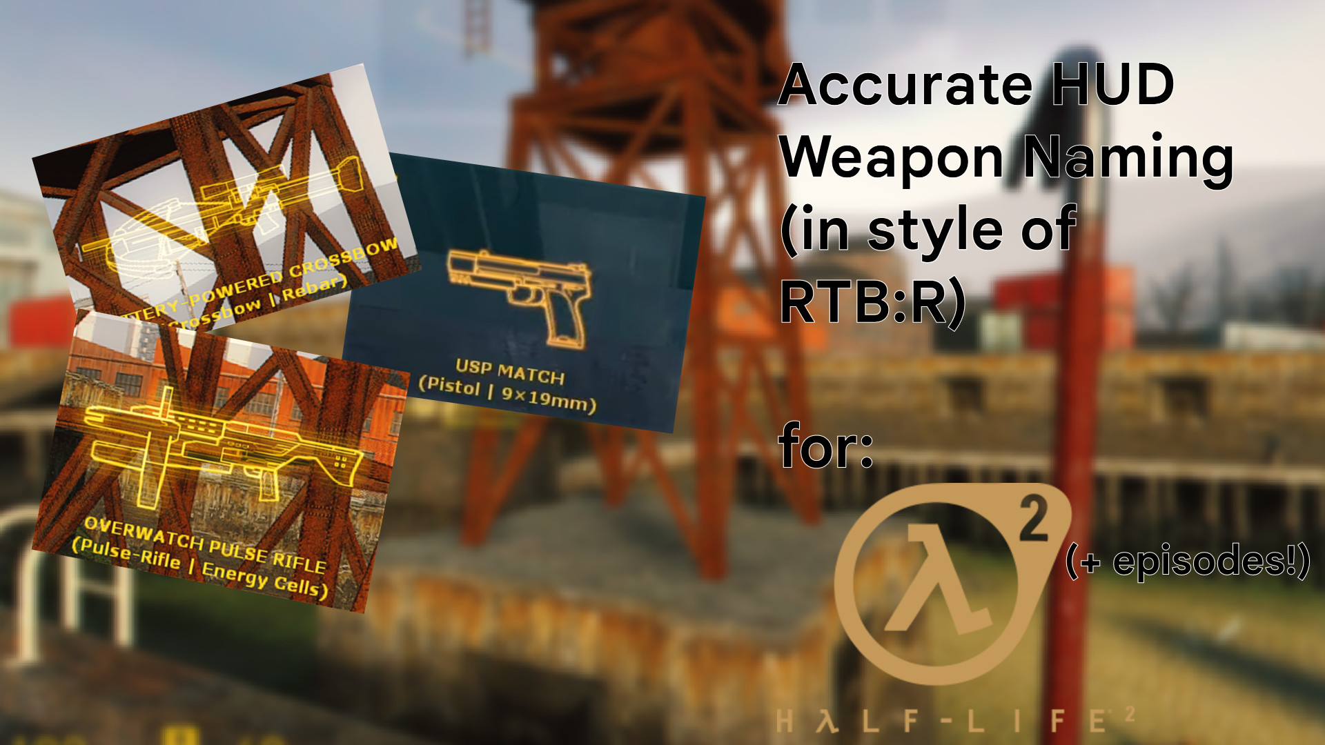 Accurate HUD Weapon Naming Mod for Half-Life 2 | HL2 Mods