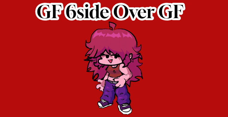 GF 6side Over GF Mod for Friday Night Funkin' | FNF Mods