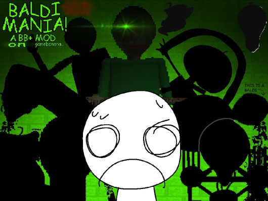 Baldi Mania Plus! - A Very Baldi Mod [0.7.X] Mod for Baldi's Basics ...