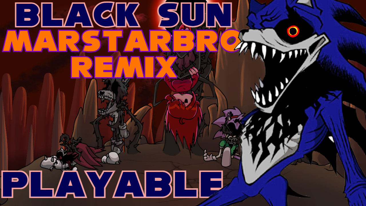 BLACK SUN MARSTARBRO REMIX PLAYABLE Mod for Friday Night Funkin' | FNF Mods