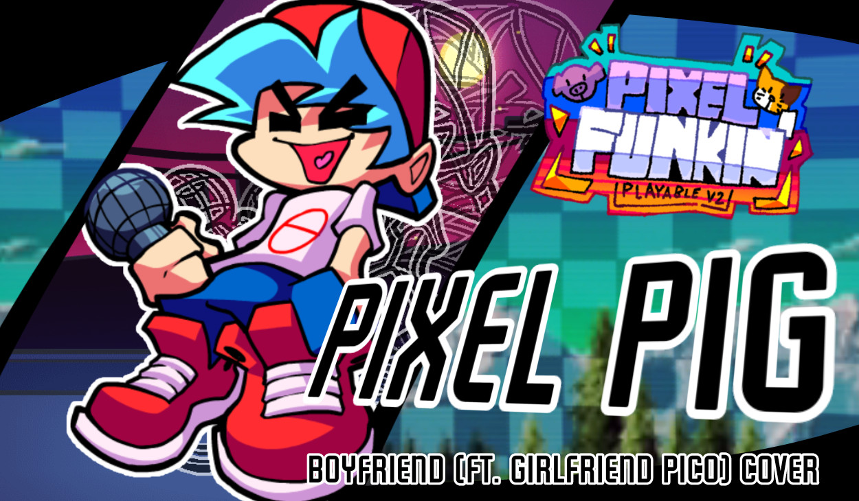 Pixel Pig Cover V2 (Pixel Funkin' Playable V2) Mod for Friday Night Funkin' | FNF Mods